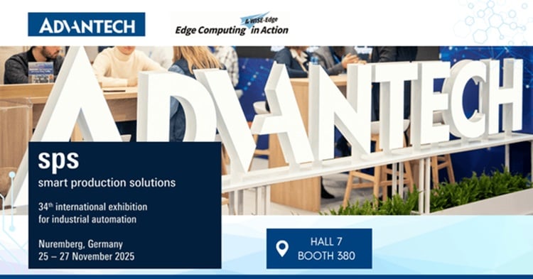 Advantech at SPS 2025: Intelligent and connected ecosystems that drive real-time insights and ...