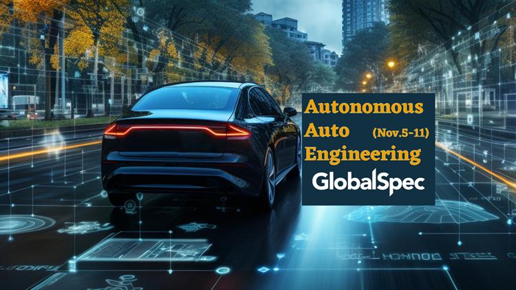 Autonomous Auto Engineering (November 5-11) | Electronics360