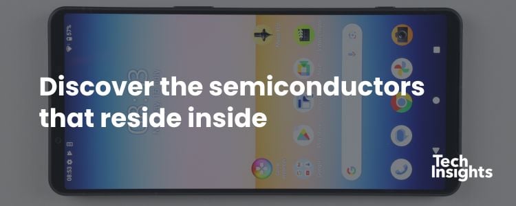 TechInsights Teardown: Sony Xperia 1 VI | Electronics360