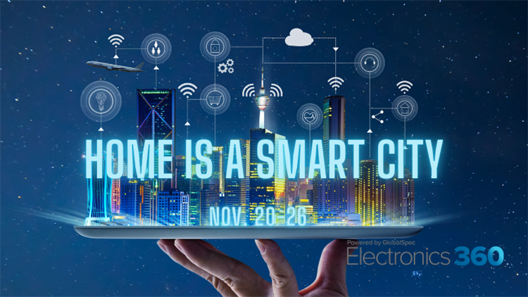 Home is a Smart City (Nov. 20-26) | Electronics360