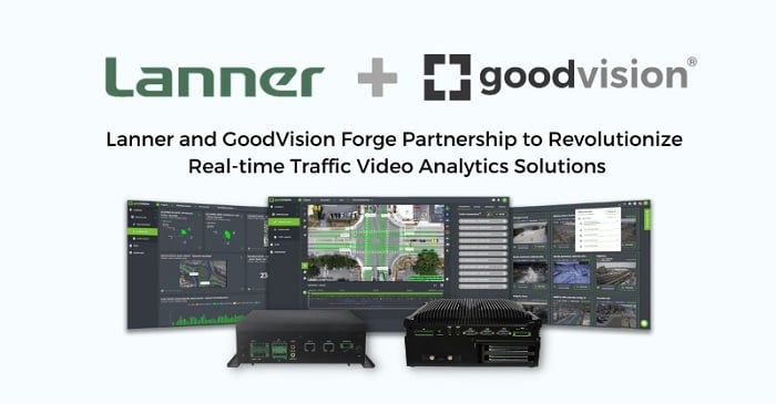 Lanner and GoodVision forge partnership to revolutionize real-time ...